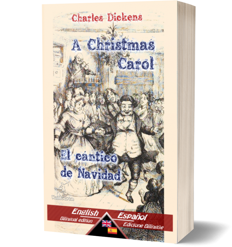 A Christmas Carol – El cántico de Navidad: Bilingual parallel text ...